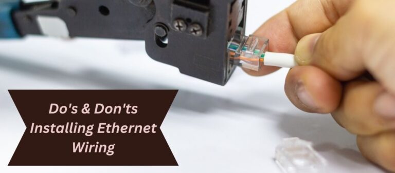 Ethernet Wiring Installation: Do's & Don'ts | Network Drops