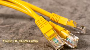 Understanding Different Types of Cord Ends | Network Drops